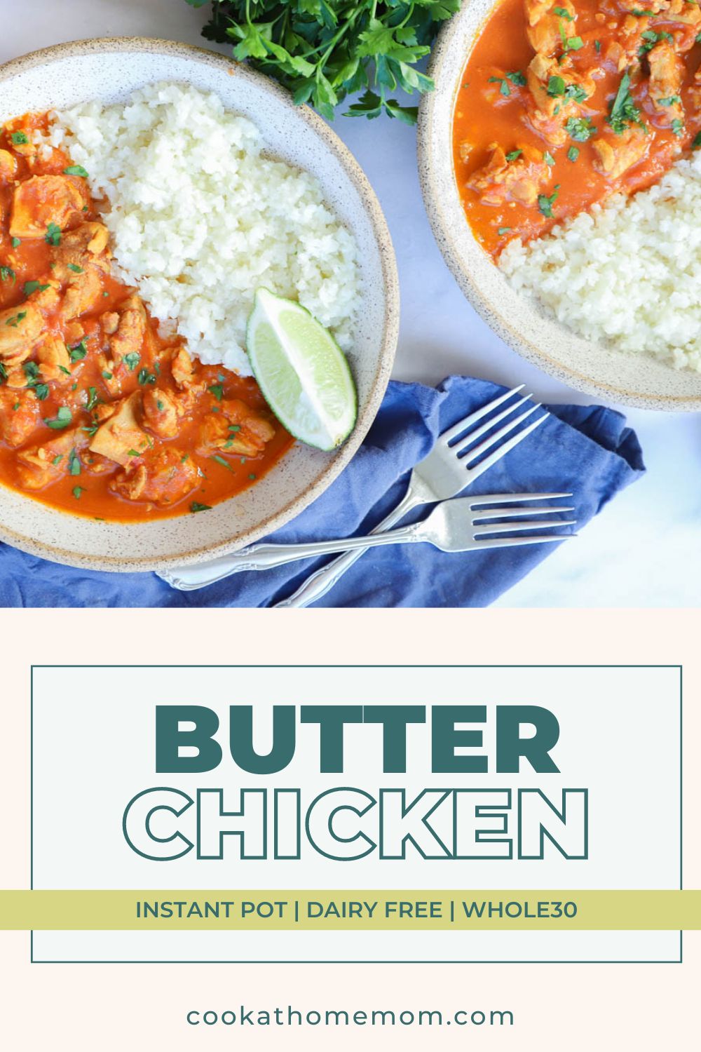 Easy Instant Pot Butter Chicken | Cook At Home Mom